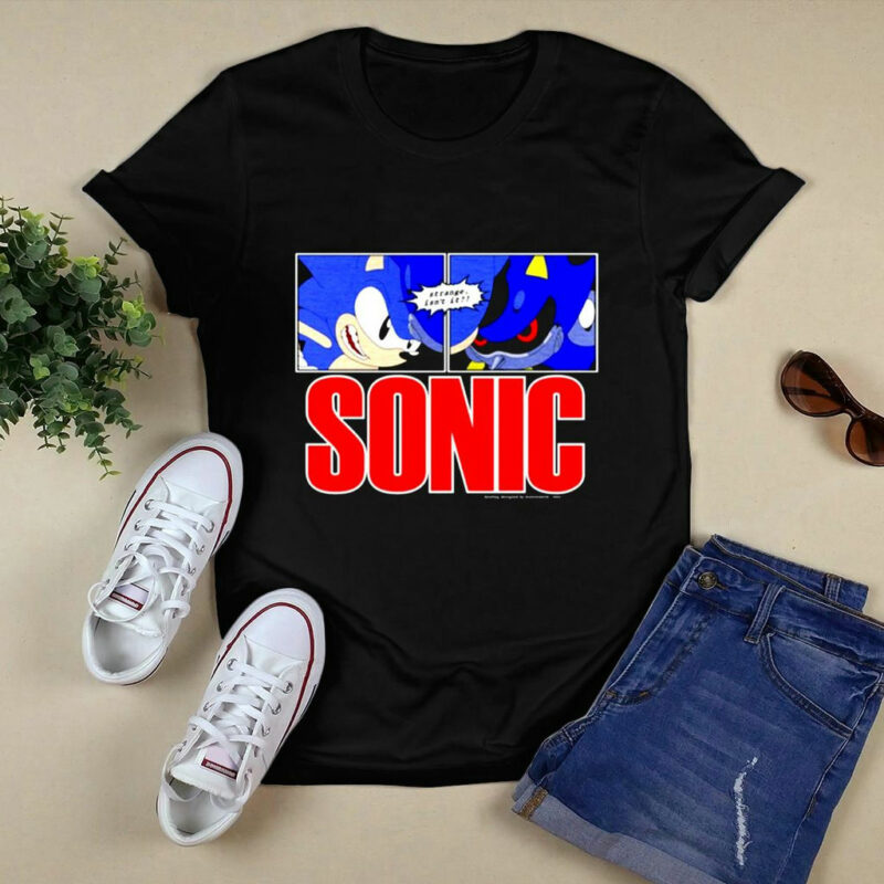 Mamono World Sonic Strange Isn't It Shirt - Lesgusa